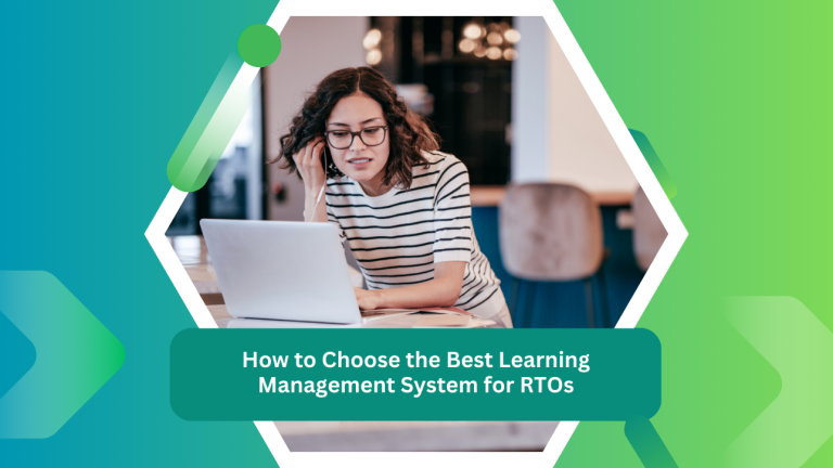 Choose the Best LMS for RTOs: A Comprehensive Guide