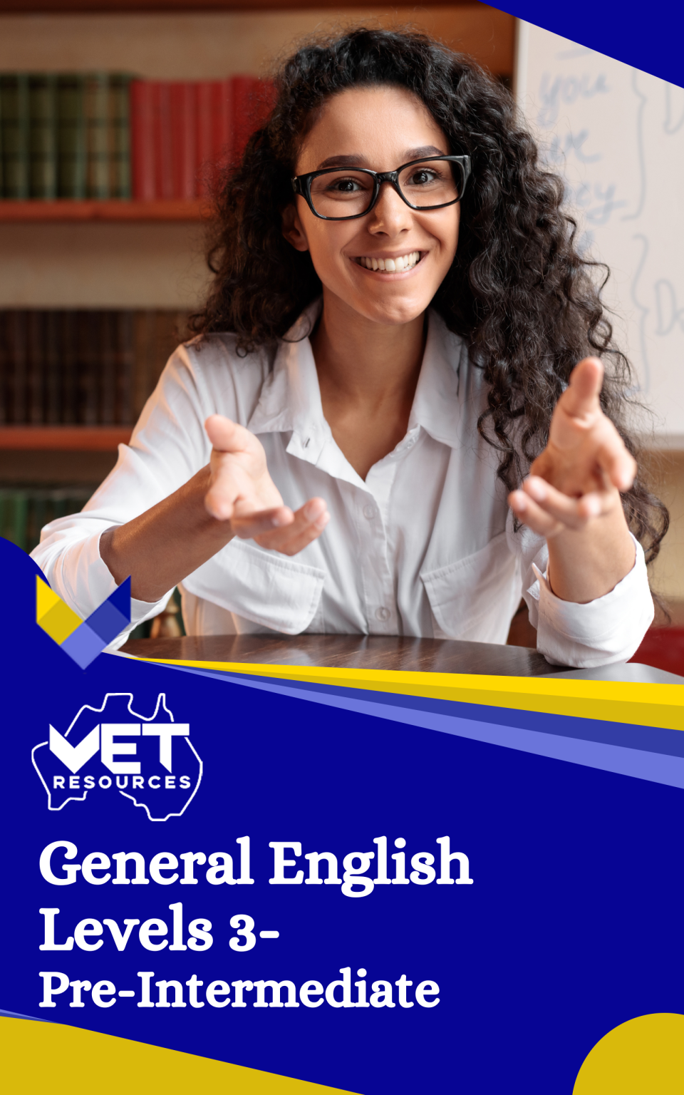 General English Levels 3- Pre-Intermediate | VET Resources
