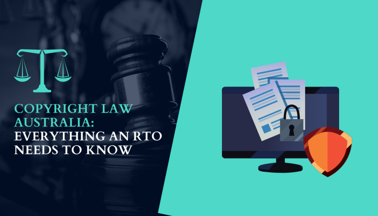 Copyright Law Australia: A Guide for RTO Compliance